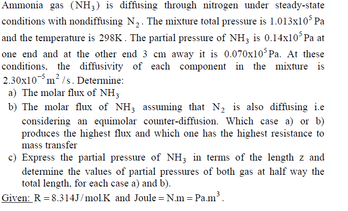 Solved Ammonia gas (NH3) is diffusing through nitrogen under | Chegg.com