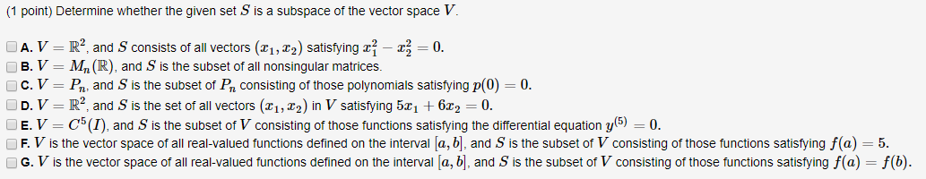 Solved (1 point) Determine whether the given set S is a | Chegg.com
