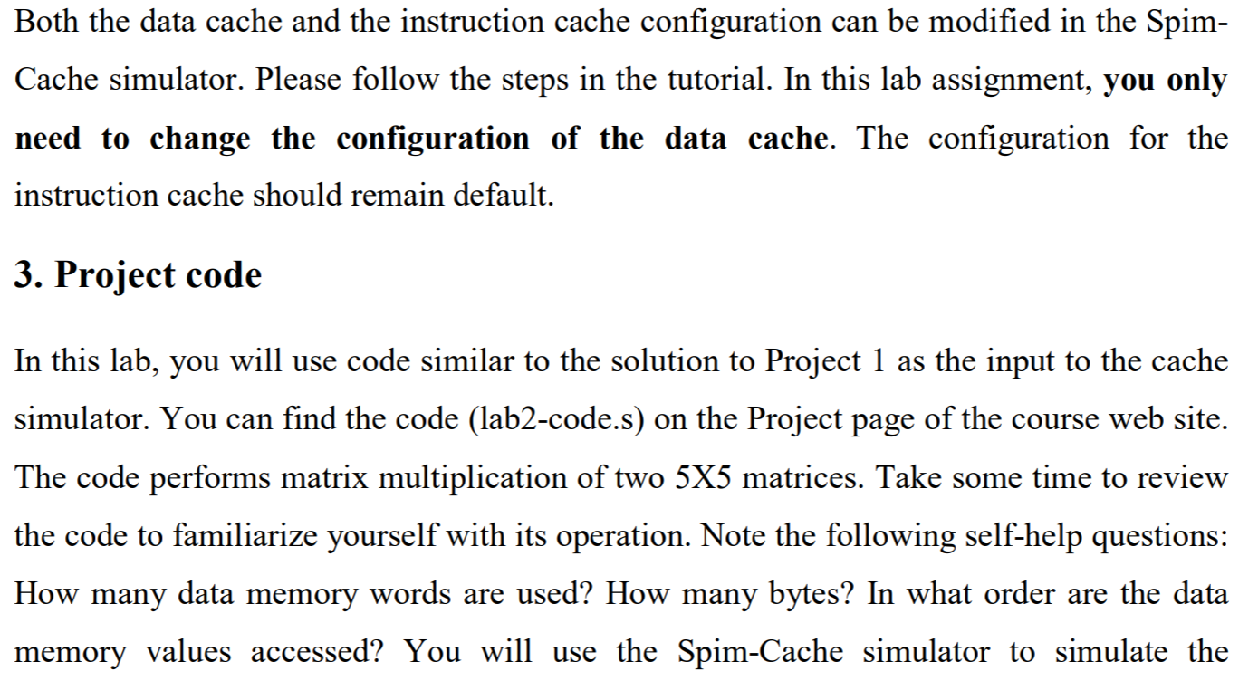 Both the data cache and the instruction cache | Chegg.com