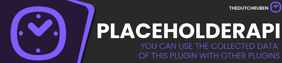 PlaceHolderAPI and API - thedutchruben/TDRPlaytime GitHub Wiki