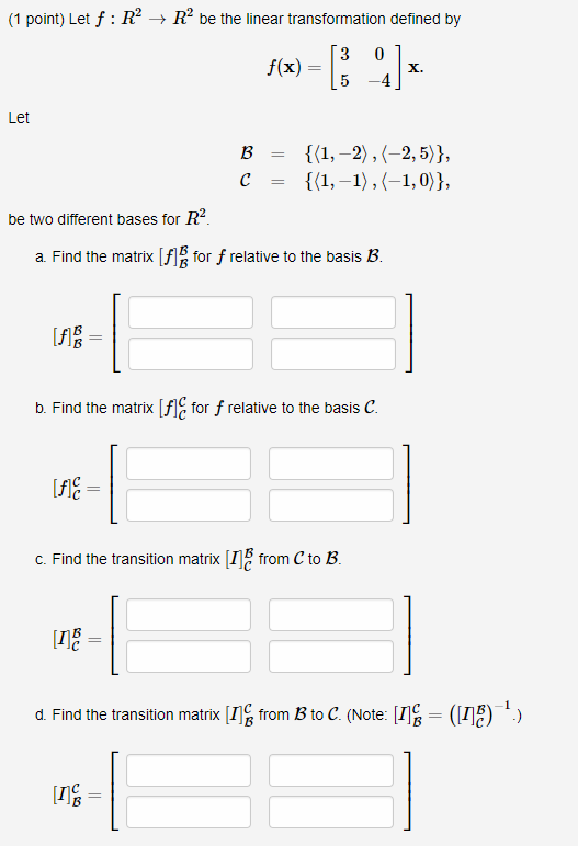 Solved (1 point) Let f:RR be the linear transformation | Chegg.com