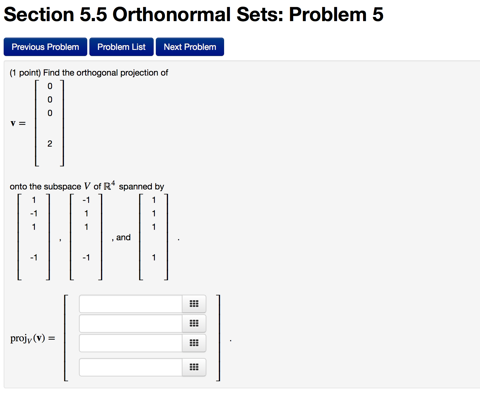 Solved Section 5.5 Orthonormal Sets: Problem 5 Previous | Chegg.com