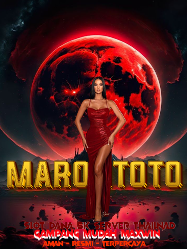 Marontoto - Situs Slot Dana Resmi Server Thailand Depo 5K Gampang Mudah Maxwin