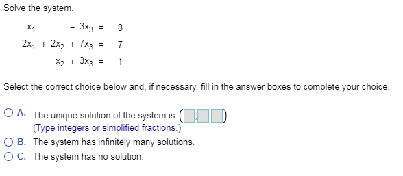 Solved Solve the system. X2 +5x3 2 x+2x2 +7x36 2x1 +3x2+9x32 | Chegg.com