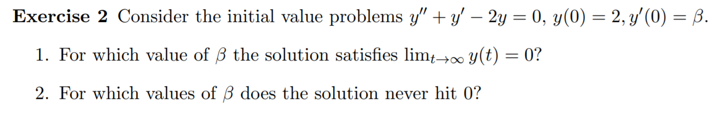 Solved Exercise 2 Consider The Initial Value Problems Y 0298