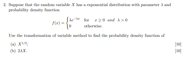 Solved 2. Suppose that the random variable X has a | Chegg.com