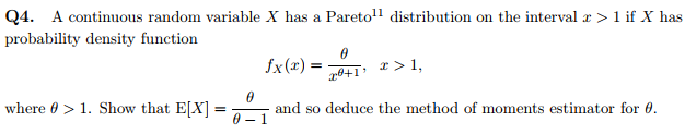 Statistics Method Of Moment Estimator For Theta In A Continuous