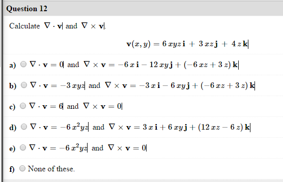 Solved Calculate nabla middot v| and nabla times v|. v (x, | Chegg.com