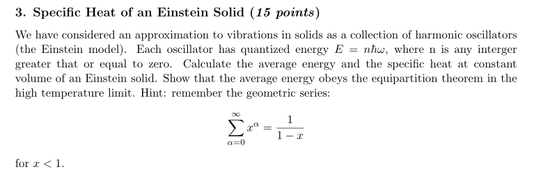 Solved 3. Specific Heat of an Einstein Solid (15 points) We | Chegg.com
