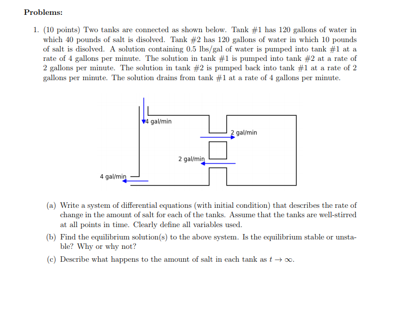 Solved Problems: 1, (10 points) Two tanks are connected as | Chegg.com Solved Problems: 1, (10 points) Two tanks are connected as | Chegg.com