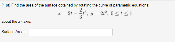 Solved Find the area of the surface obtained by rotating the | Chegg.com