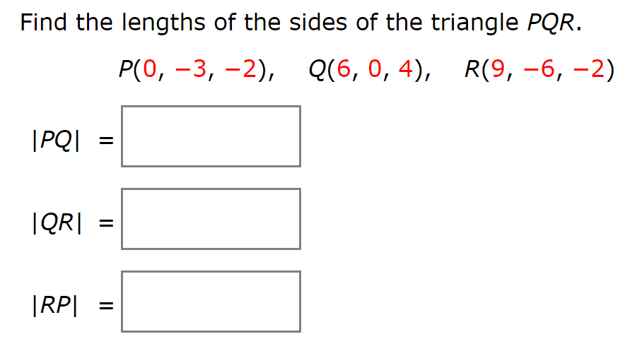 Solved Find the lengths of the sides of the triangle PQR. | Chegg.com