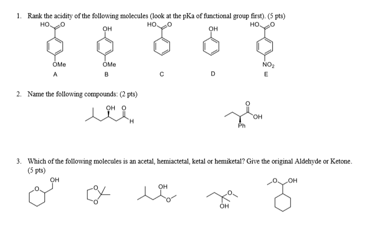 Solved 1. Rank the acidity of the following molecules (look | Chegg.com