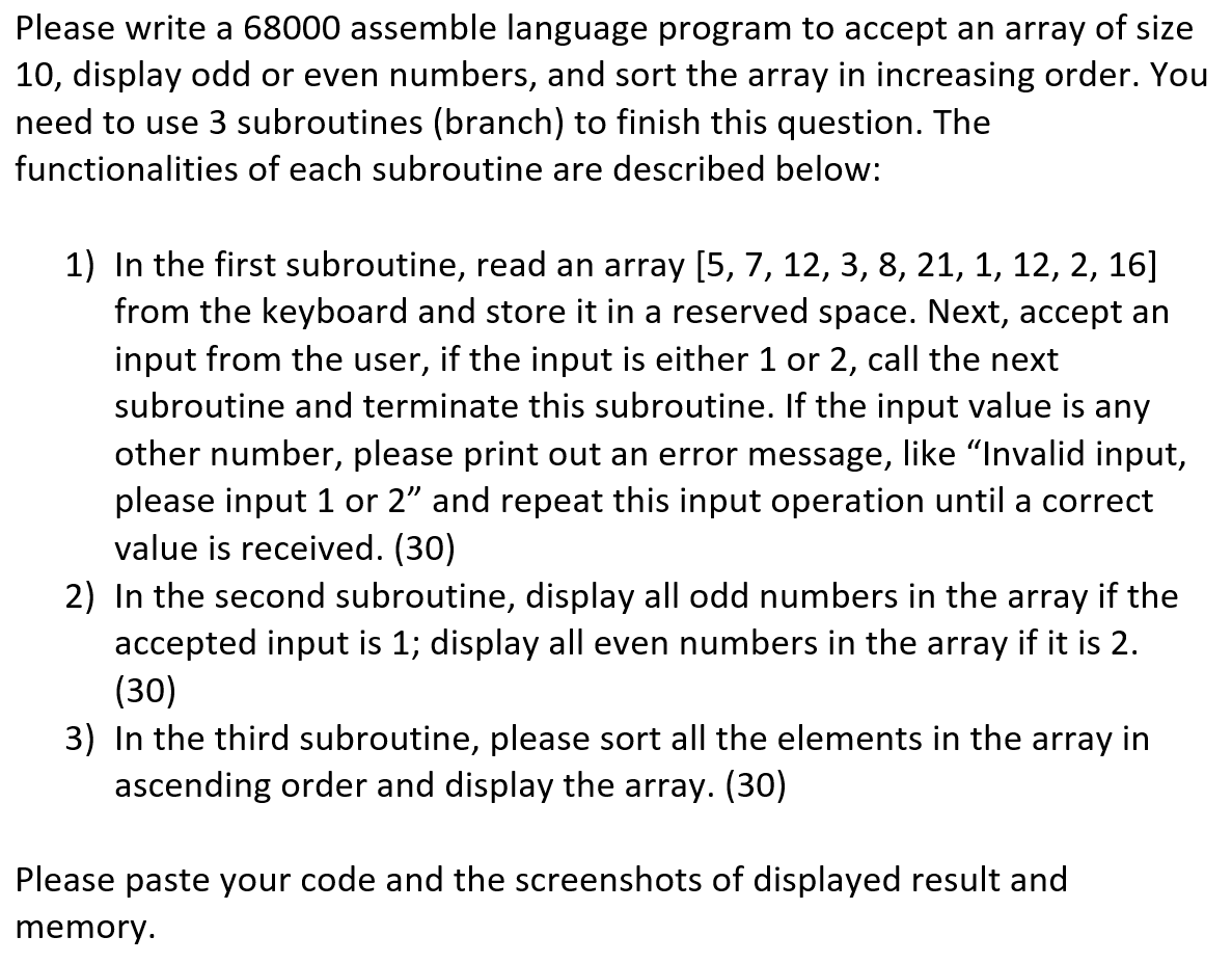 Solved Please only write this in 68k Assembly and not any | Chegg.com