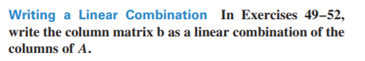Solved Writing a Linear Combination In Exercises 49-52, | Chegg.com