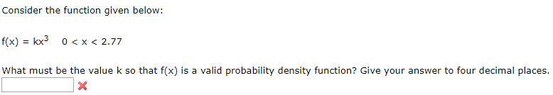 Solved Consider the function given below: f(x) = kx3 0