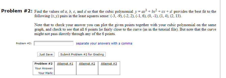 Solved Problem #2: Find the values of a, b, c, and d so that | Chegg.com