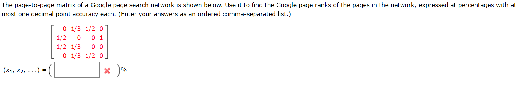 Solved The page-to-page matrix of a Google page search | Chegg.com
