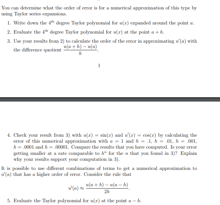 Solved There are also approximations of higher order | Chegg.com