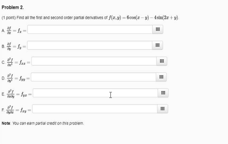 Solved Problem 2. (1 point) Find all the first and second | Chegg.com