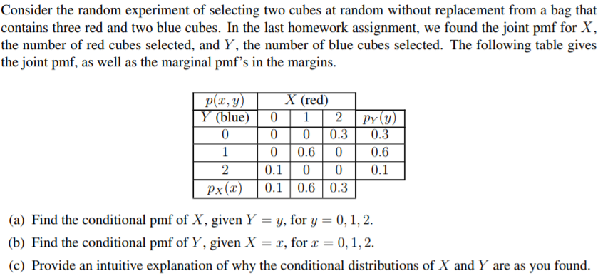 Solved Consider the random experiment of selecting two cubes | Chegg.com