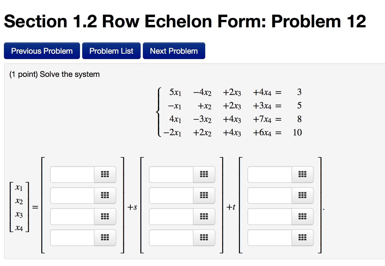 Solved Section 1.2 Row Echelon Form: Problem 12 Previous | Chegg.com