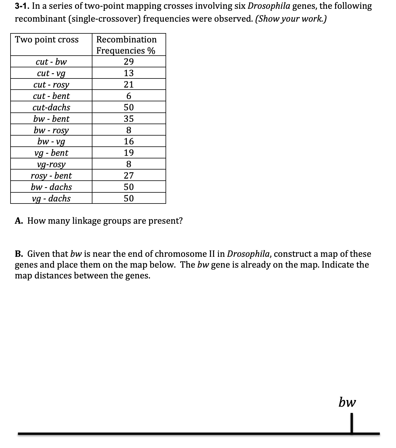 Solved 3-1. In a series of two-point mapping crosses | Chegg.com