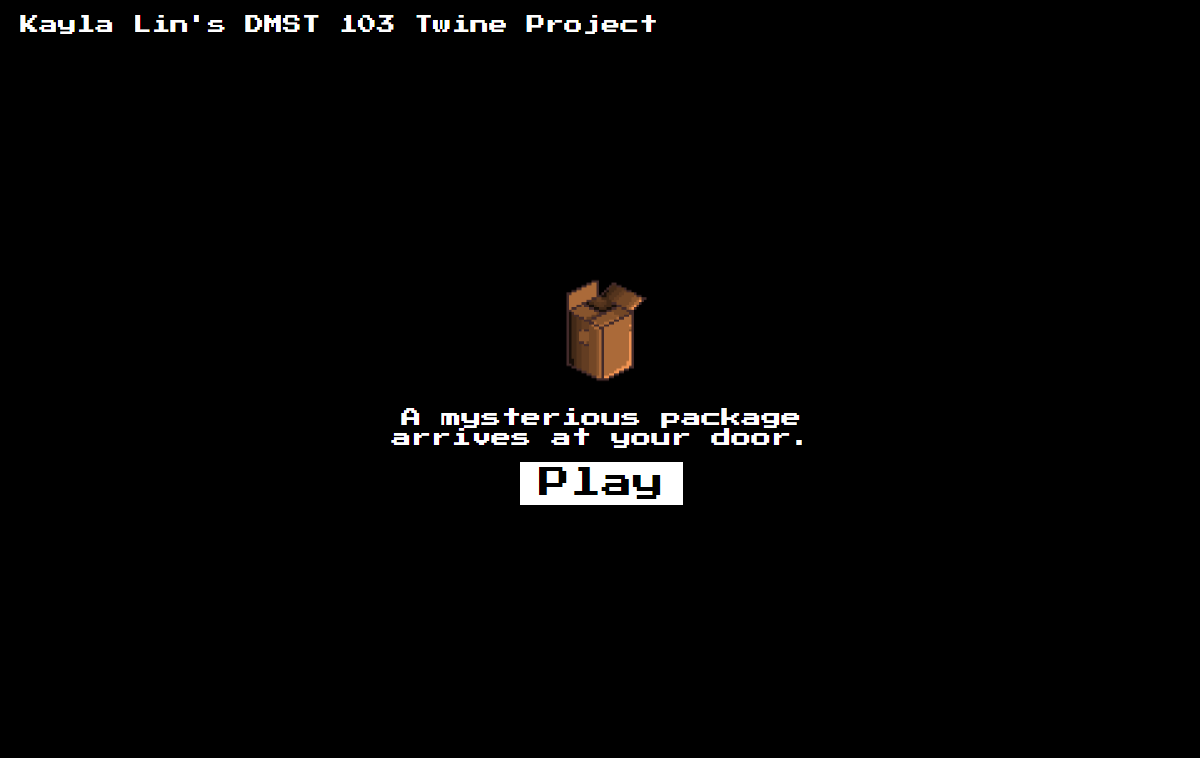 GitHub - kayla-lin/dmst-103-twine: The Mysterious Package