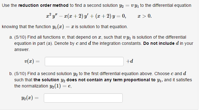 Solved Use the reduction order method to find a second | Chegg.com