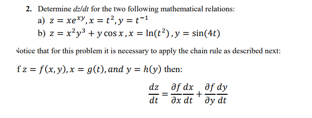 Solved Determine dz/dt for the two following mathematical | Chegg.com