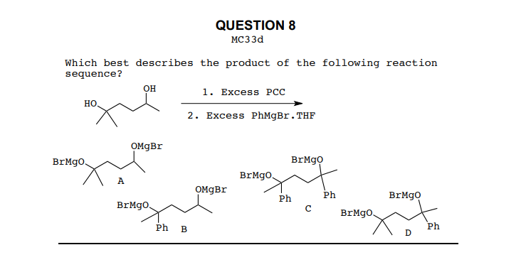 Solved QUESTION 8 MC33d Which best describes the product of | Chegg.com