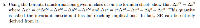 Solved Using the Lorentz transformations given in class or | Chegg.com