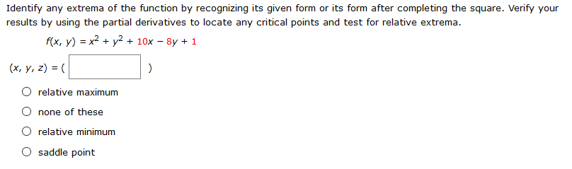 Solved Identify any extrema of the function by recognizing | Chegg.com