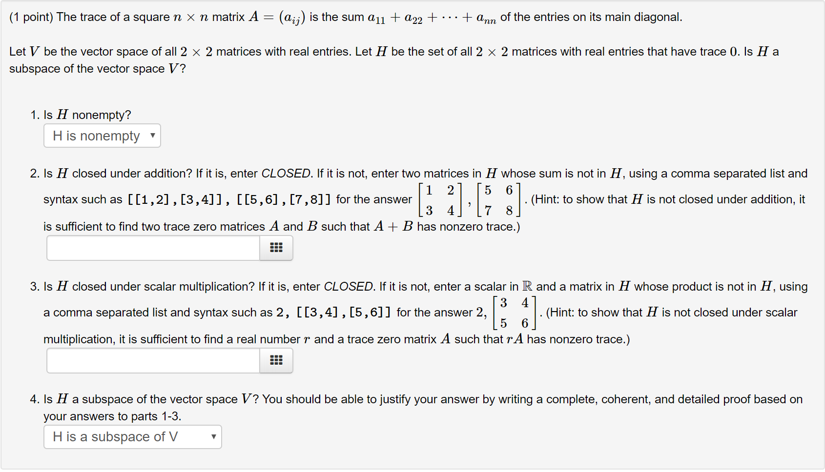 Solved 1 Point The Trace Of A Square N X N Matrix A Chegg Solved 1 Point The Trace Of A Square N X N Matrix A Chegg