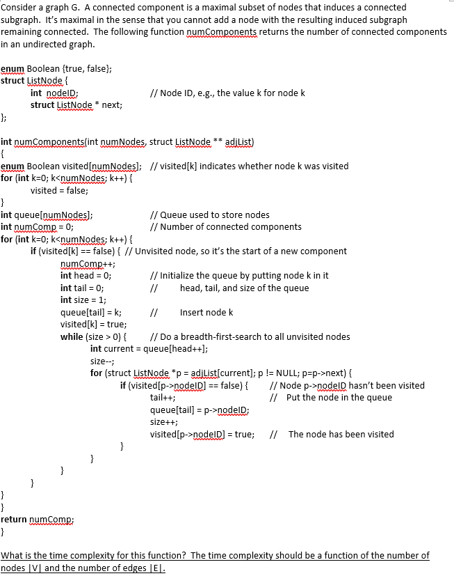 Solved Consider A Graph G A Connected Component Is A