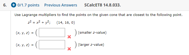 Solved 6. + 0/1.7 points Previous Answers SCalcET8 14.8.033. | Chegg.com