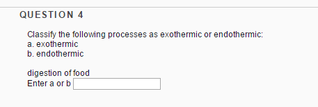 Solved Classify the following processes as exothermic or | Chegg.com