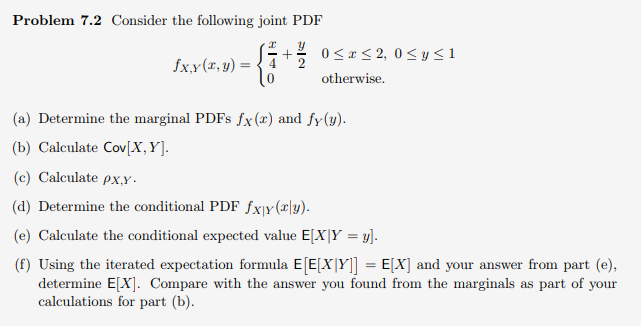 Solved: Problem 7.2 Consider The Following Joint PDF Other... | Chegg.com