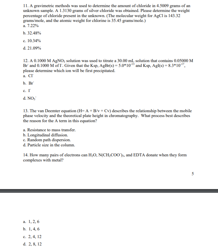 Solved 11. A gravimetric methods was used to determine the | Chegg.com