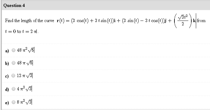 Solved Find The Length Of The Curve R T 3 Cos T 3 T
