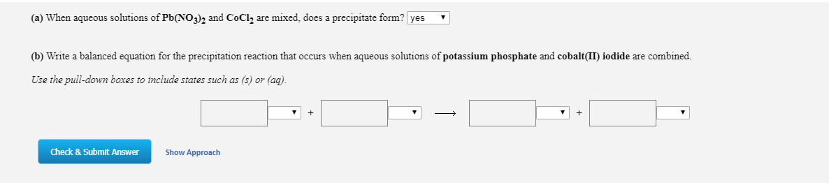 Solved (a) When aqueous solutions of Pb(NO3)2 and CoCl, are | Chegg.com