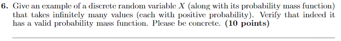 Solved 6. Give an example of a discrete random variable X | Chegg.com