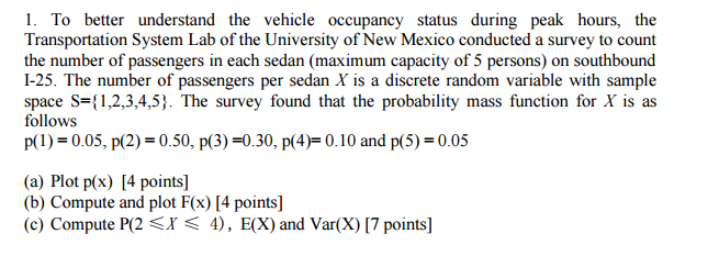 Solved To better understand the vehicle occupancy status | Chegg.com