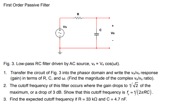 Solved First Order Passive Filter Vs Vo Fig 3. Low-pass RC | Chegg.com