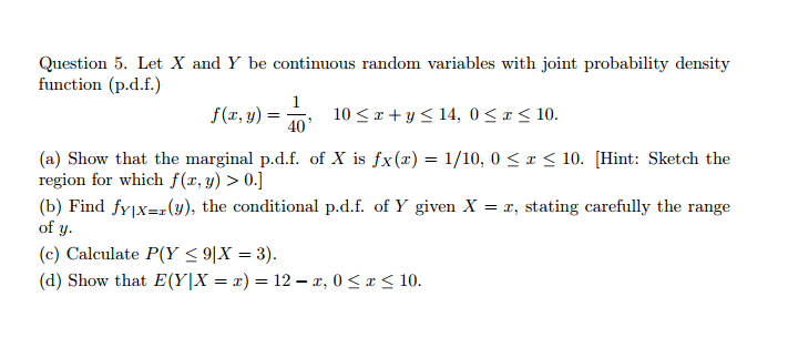 Solved Let X and Y be continuous random variables with joint | Chegg.com