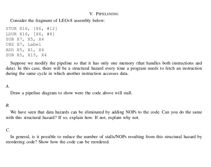 Solved V. PIPELINING Consider the fragment of LEGv8 assembly | Chegg.com