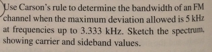Solved se Carson's rule to determine the bandwidth of an FM | Chegg.com