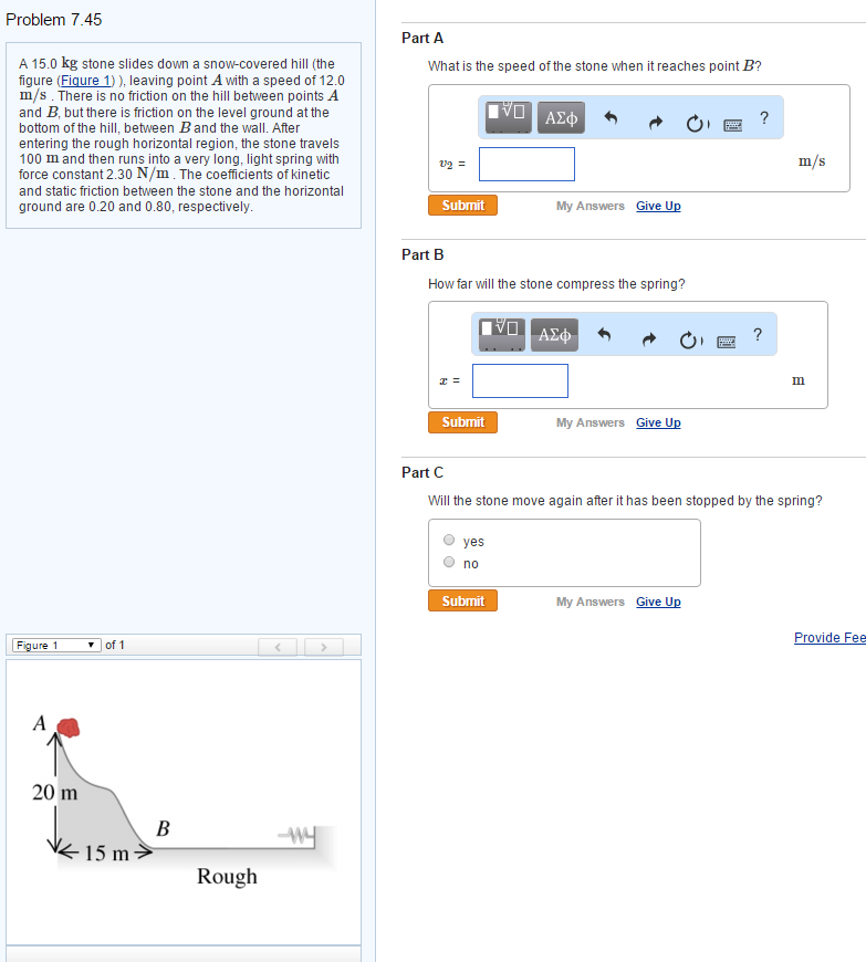 Solved A 15.0 kg stone slides down a snow-covered hill (the | Chegg.com