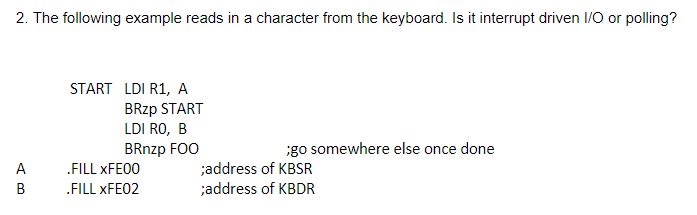 Solved 2. The following example reads in a character from | Chegg.com