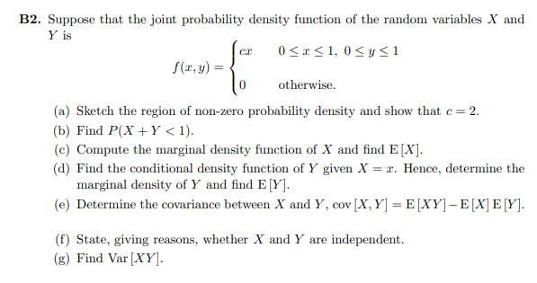 Solved B2. Suppose that the joint probability density | Chegg.com Solved B2. Suppose that the joint probability density | Chegg.com